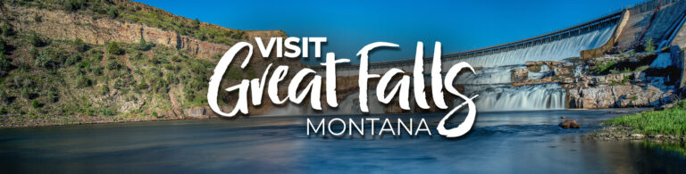 Why Great Falls? - Great Falls Montana Tourism